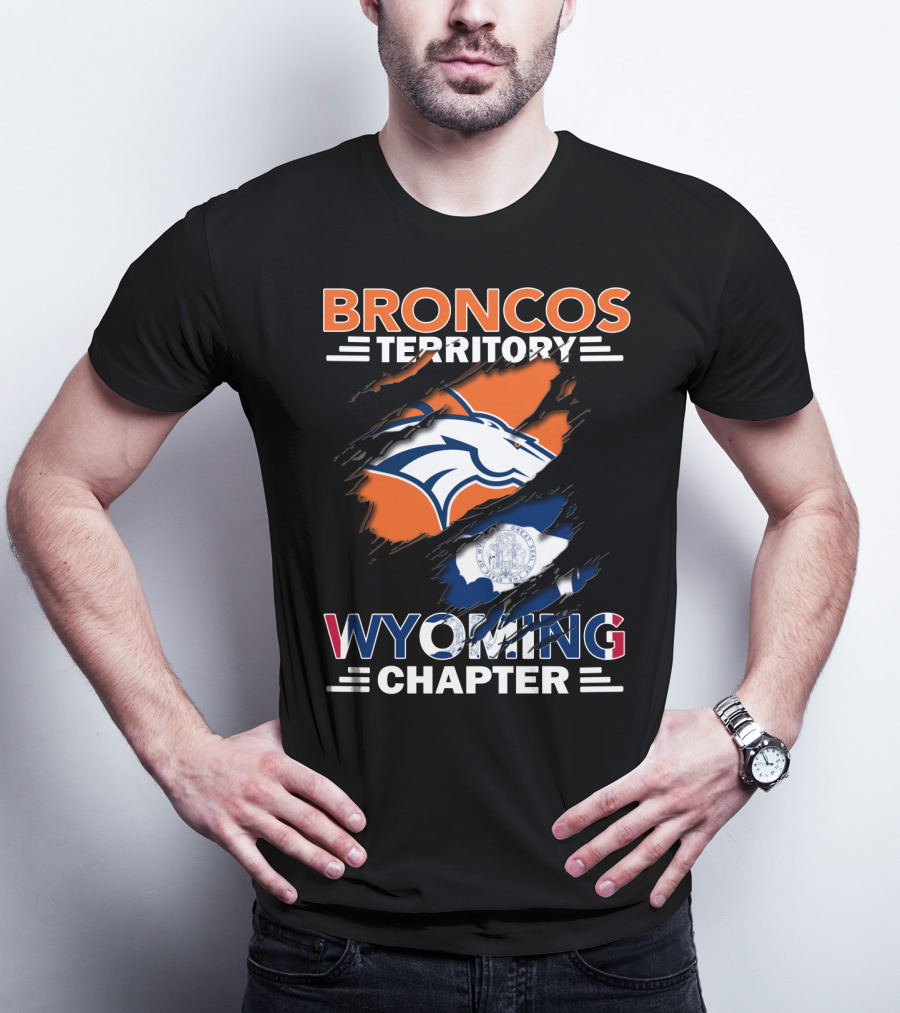 Broncos Territory Wyoming Chapter Broncos Logo Wyoming Flag T-Shirt