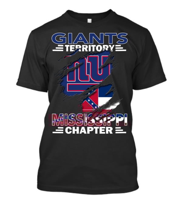 Giants Territory Mississippi Chapter NY Logo And Mississippi Flag Elements T-Shirt