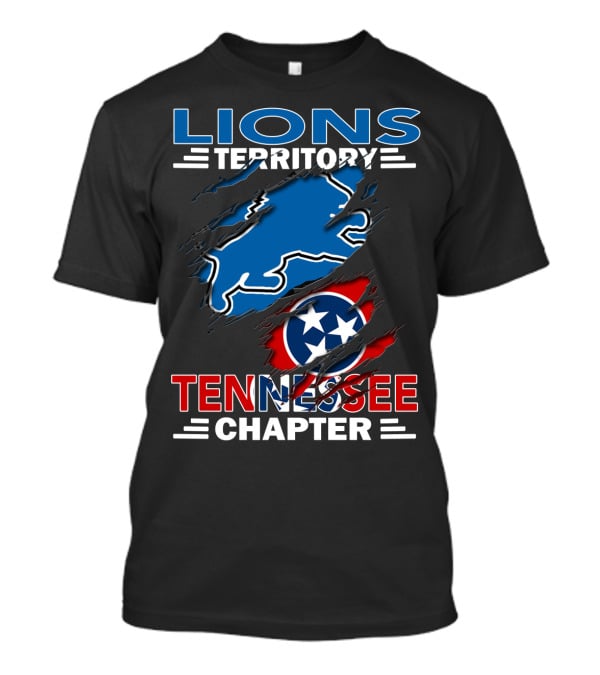Lions Territory Tennessee Chapter Rip Through State Flag T-Shirt