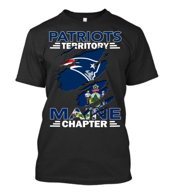 Patriots Territory Maine Chapter New England Flag T-Shirt