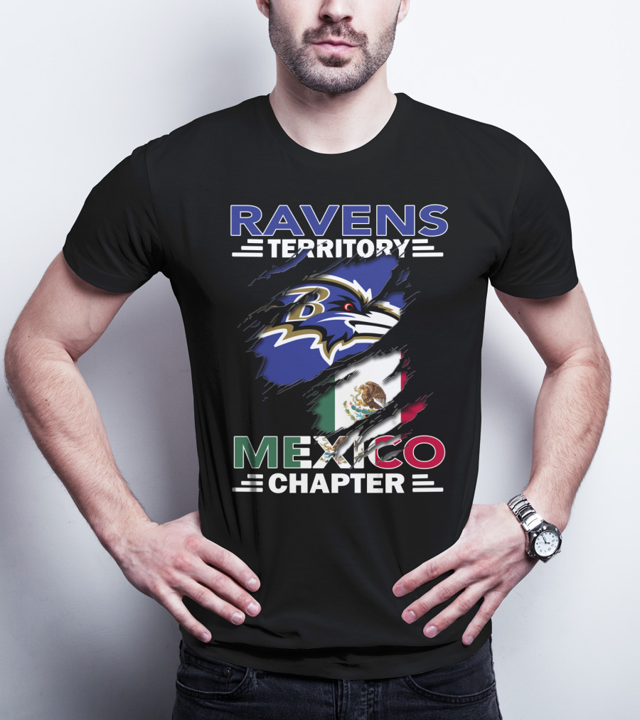 Ravens Territory Mexico Chapter Ravens Logo And Mexico Flag T-Shirt
