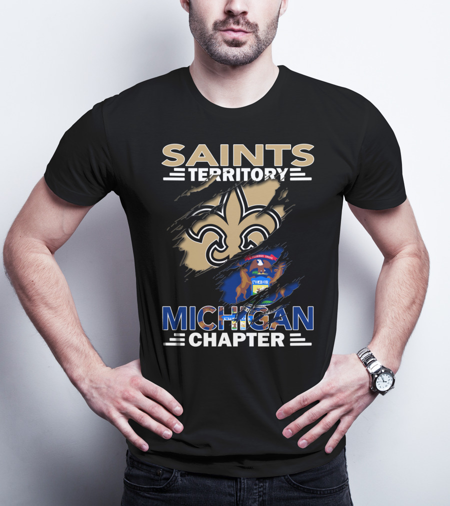 Saints Territory Michigan Chapter Fleur-de-lis And Michigan Flag Integration T-Shirt