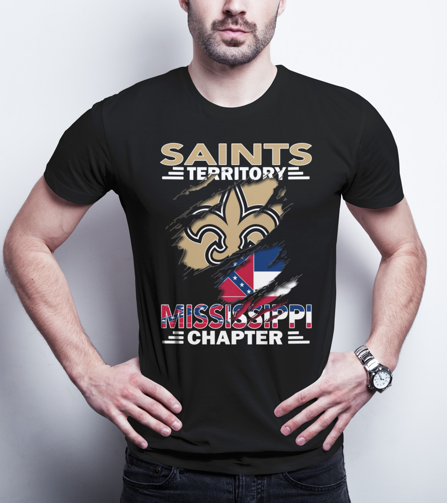 Saints Territory Mississippi Chapter Fleur-de-Lis And Mississippi Flag T-Shirt