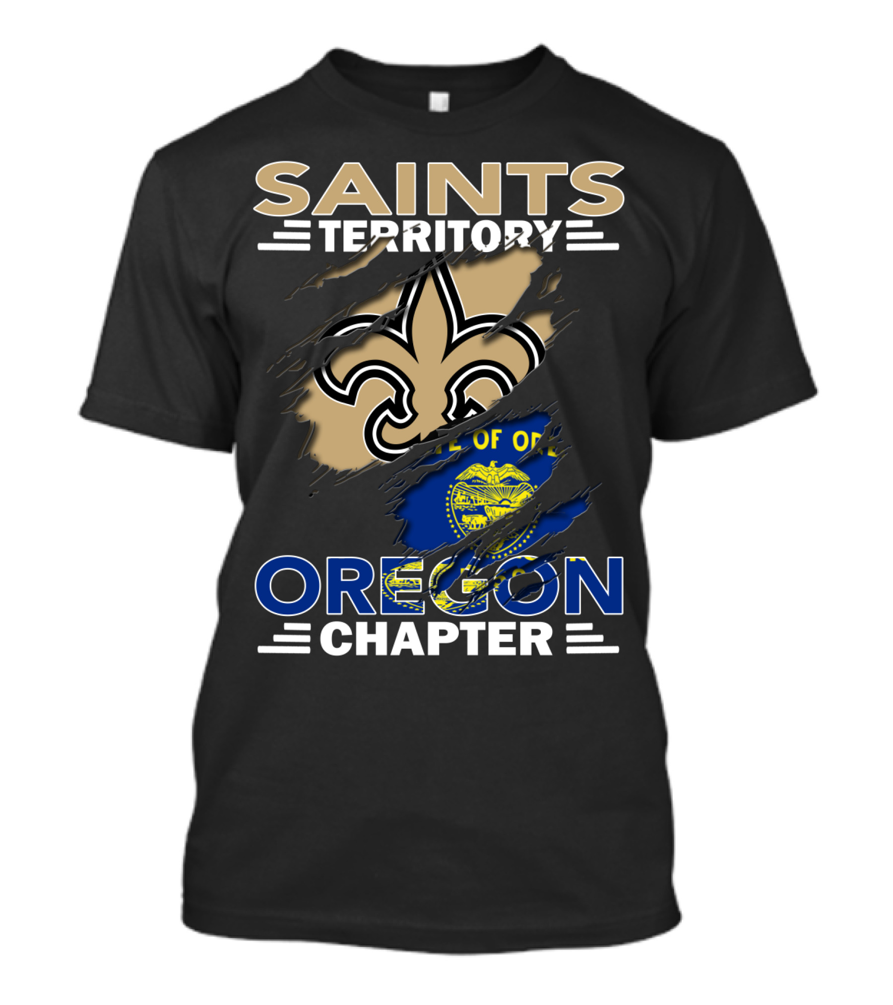 Saints Territory Oregon Chapter Fleur-De-Lis Oregon State Flag Integration T-Shirt