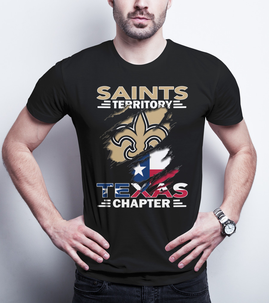 Saints Territory Texas Chapter Fleur-de-Lis And Texas Flag T-Shirt