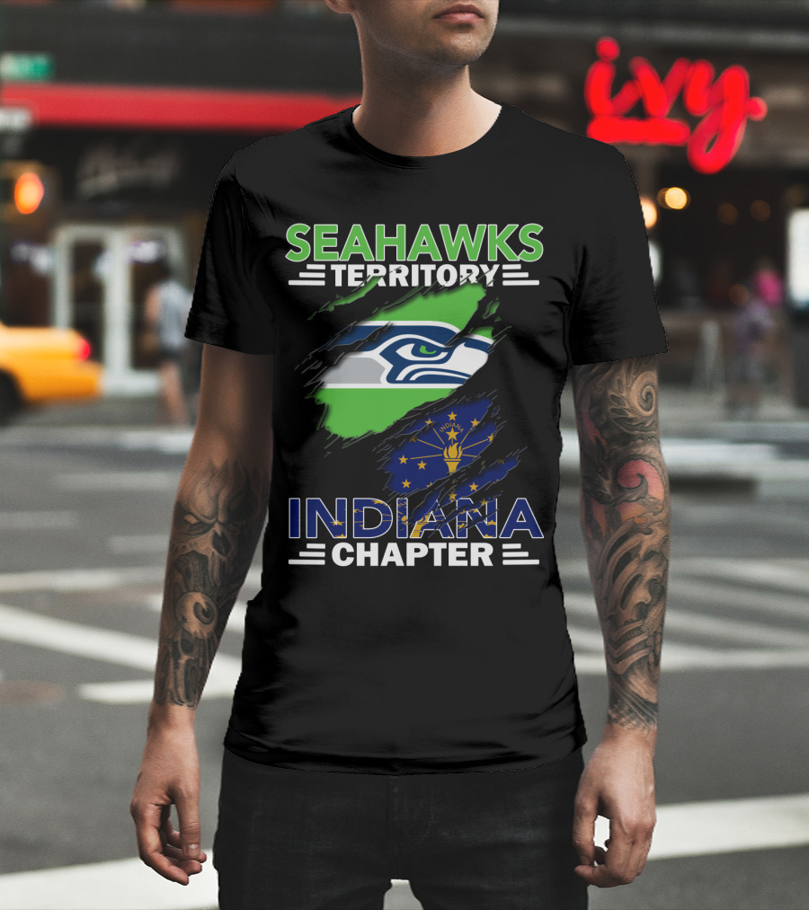 Seahawks Territory Indiana Chapter With Seattle Seahawks And Indiana State T-Shirt