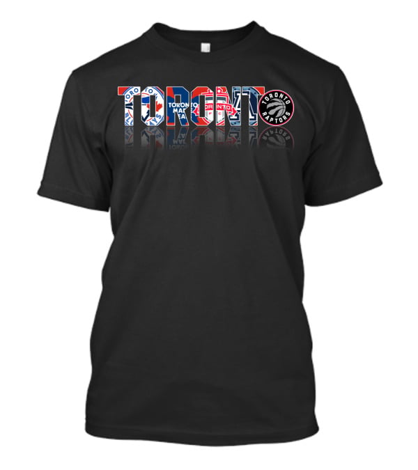 Toronto Maple Leafs Blue Jays Raptors T-Shirt