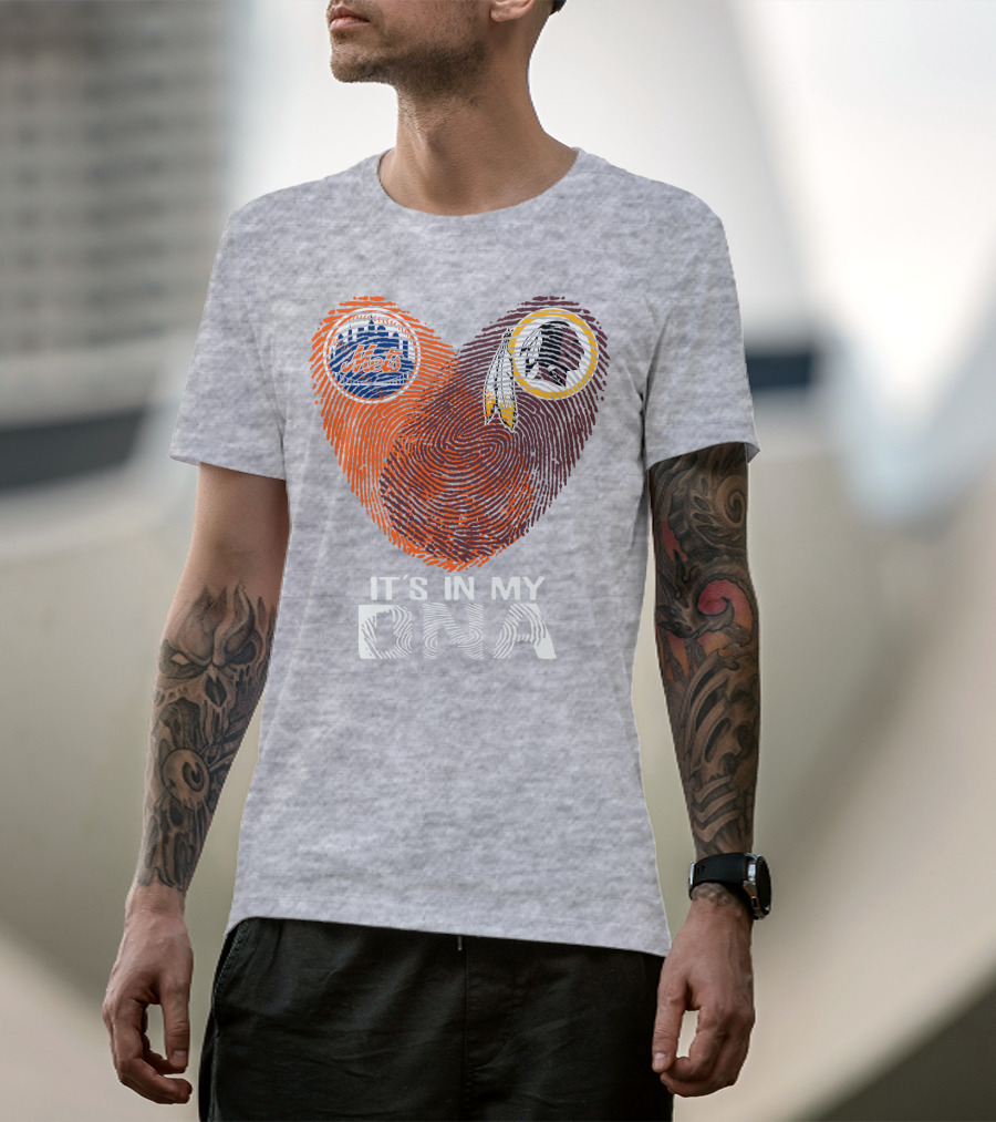 New York Mets Washington Redskins It's In My Dna T-Shirt