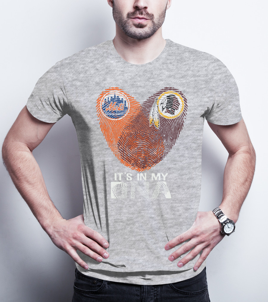 New York Mets Washington Redskins It's In My Dna T-Shirt