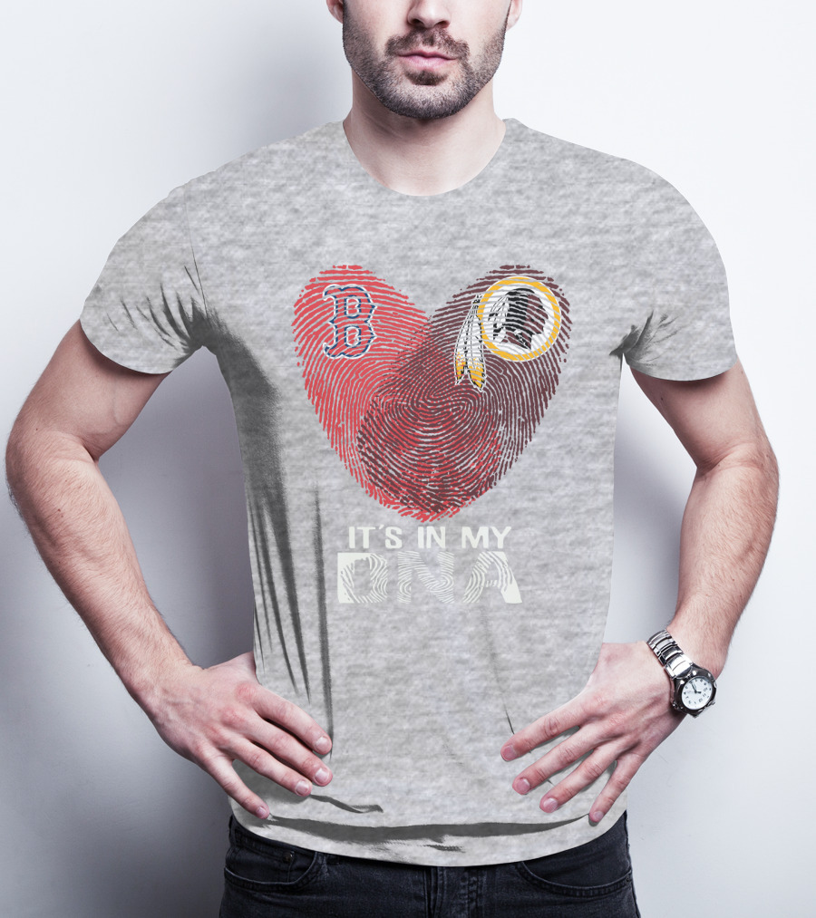 Boston Red Sox Washington Redskins It's In My Dna T-Shirt