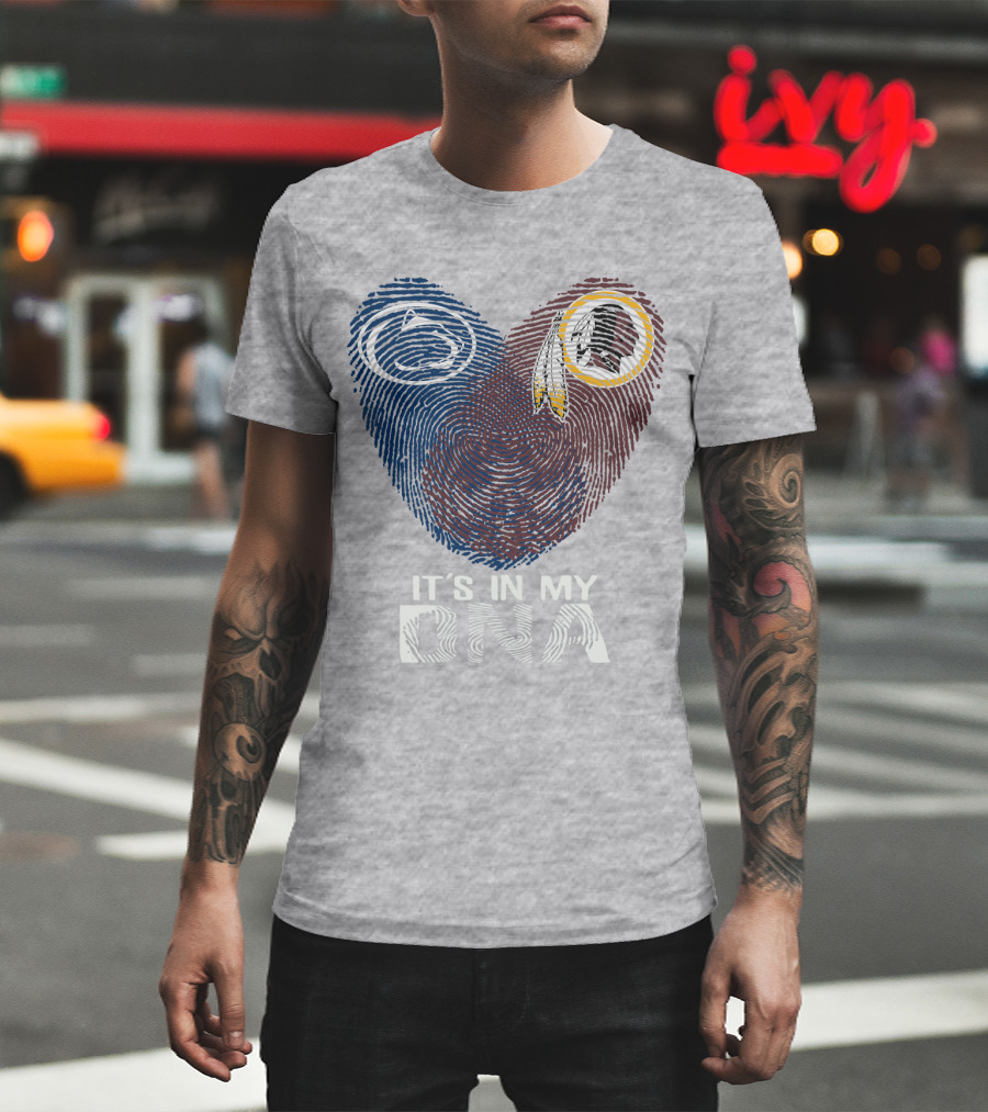 Penn State Nittany Lions Washington Redskins It's In My Dna T-Shirt