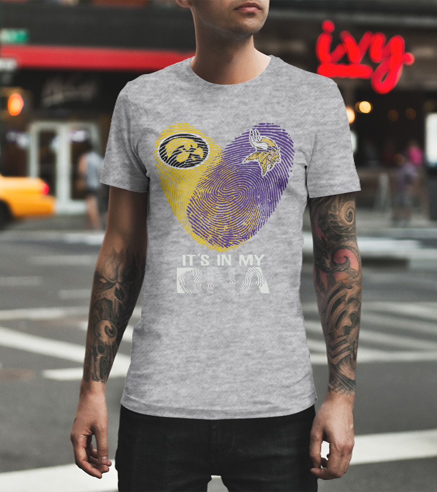 Iowa Hawkeyes Minnesota Vikings It's In My Dna T-Shirt