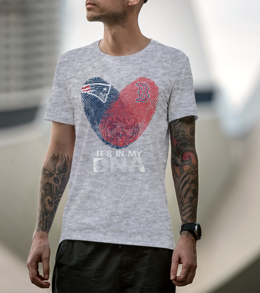 New England Patriots Boston Red Sox It's In My Dna T-Shirt