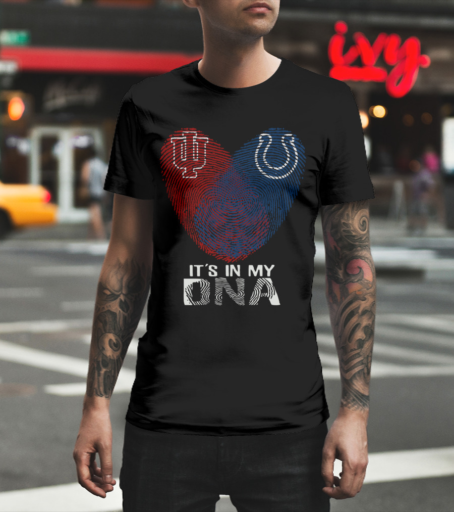 It's In My Dna Indiana Indianapolis Colts University Of Indiana T-Shirt