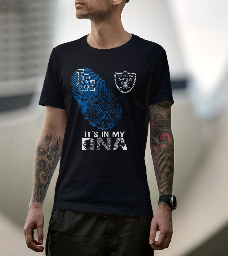 It's In My Dna Oakland Raiders Los Angeles Dodgers T-Shirt