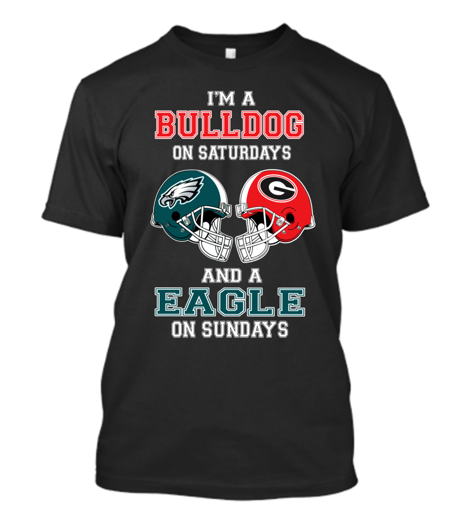 I'm A Bulldog On Saturdays And A Eagle On Sundays T-Shirt