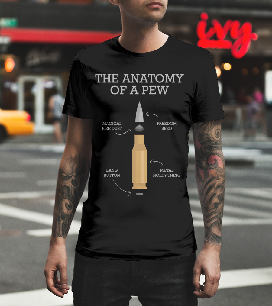 The Anatomy Of A Pew Magical Fire Dust Freedom Seed Bang Button Metal Holdy Thing T-Shirt