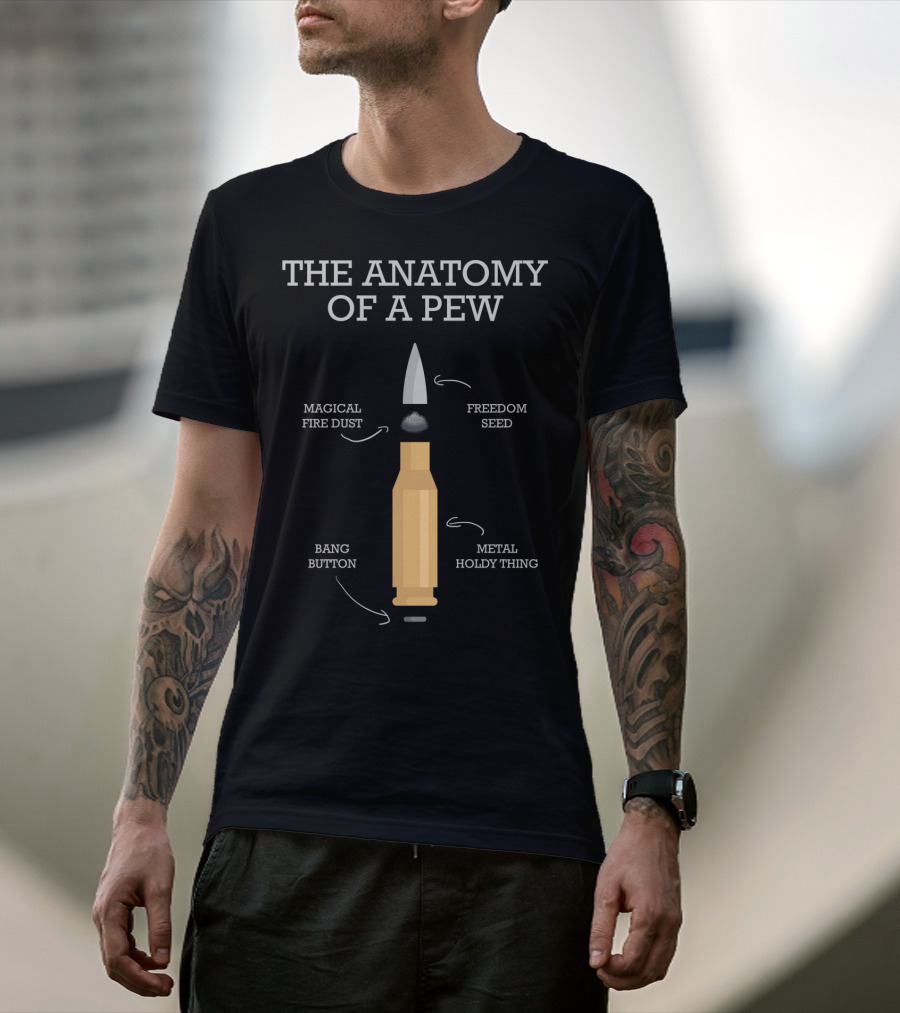The Anatomy Of A Pew Magical Fire Dust Freedom Seed Bang Button Metal Holdy Thing T-Shirt