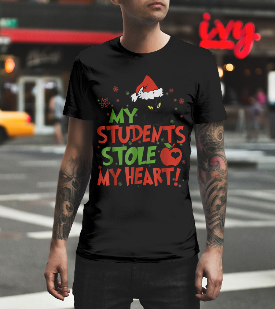 My Students Stole My Heart Grinch Christmas Teacher Apple T-Shirt