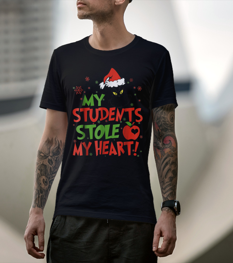 My Students Stole My Heart Grinch Christmas Teacher Apple T-Shirt