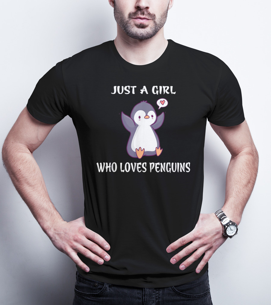 Just A Girl Who Loves Penguins With Cute Heart Penguin T-Shirt