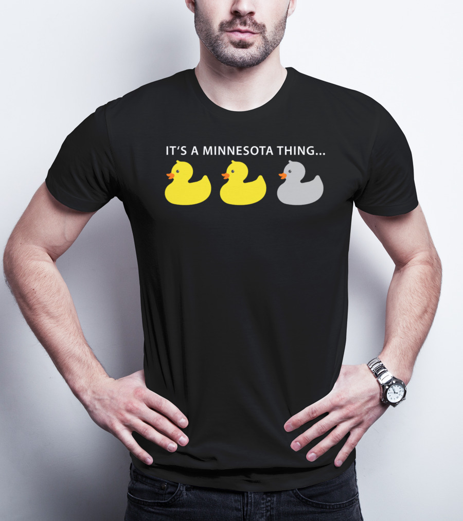 Funny Minnesota Thing Duck Duck Grey Duck Hoo T-Shirt