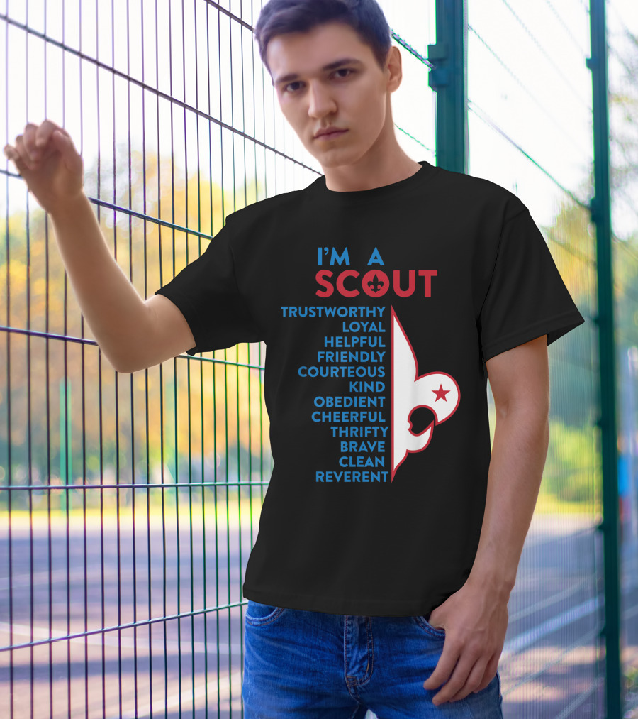 I'm A Scout Scout Law Trustworthy Loyal Helpful Friendly Courteous Kind Obedient Cheerful Thrifty Brave Clean Reverent Fleur-de-lis Star T-Shirt
