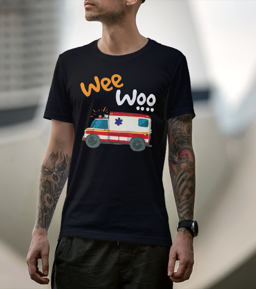 Wee Woo EMT Paramedic Ambulance Cartoon Emergency Vehicle T-Shirt