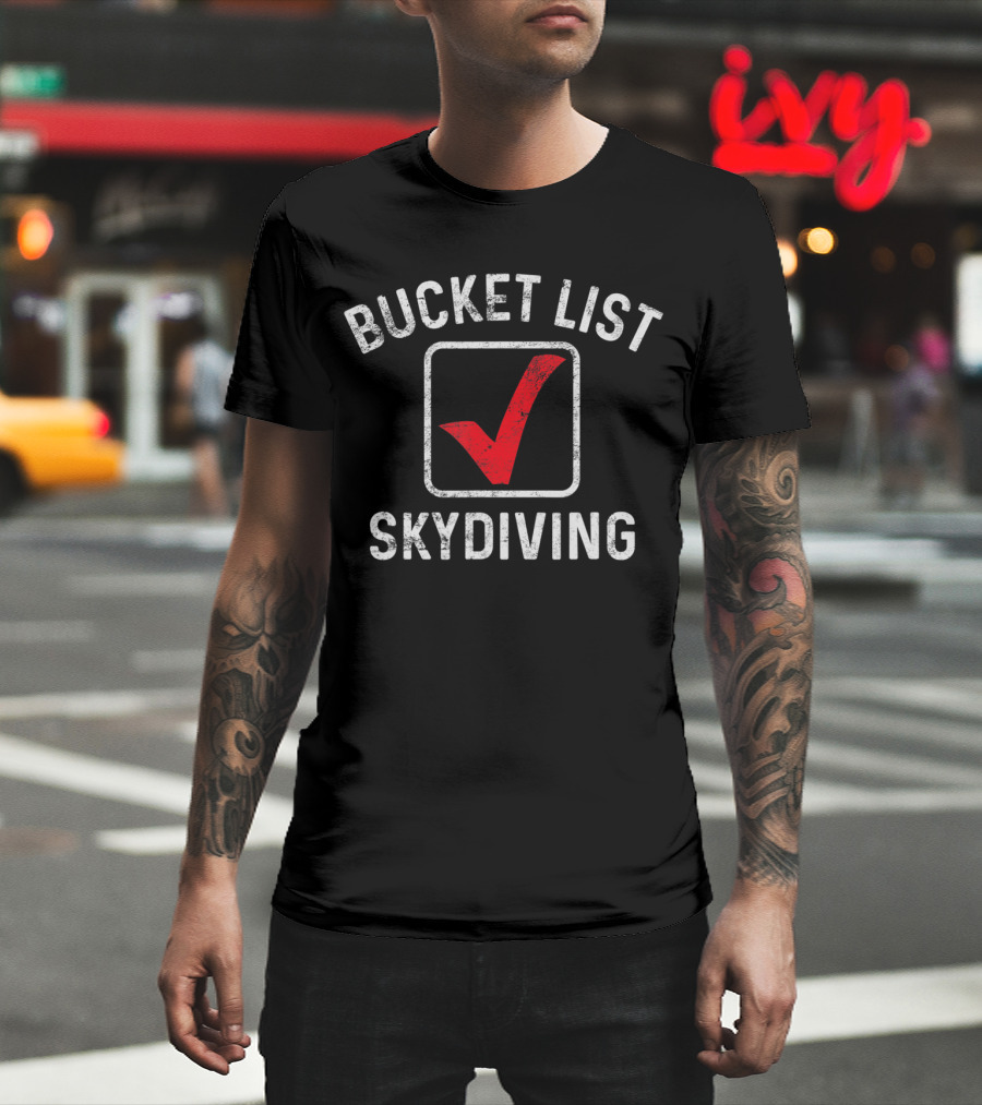 Bucket List Skydiving Jumping With Red Checkmark Completion T-Shirt