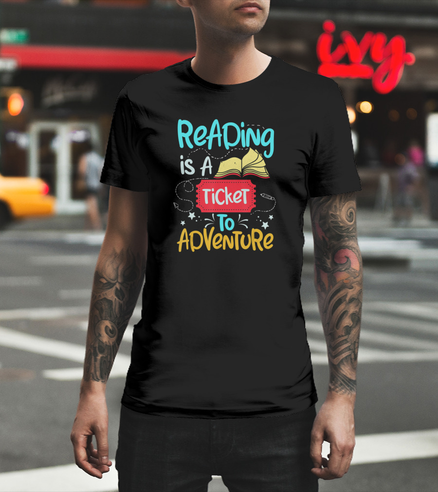 Reading Is A Ticket To Adventure Book Open Pages Stars Pencils T-Shirt