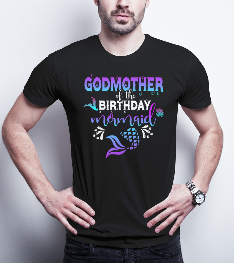 Godmother Of The Birthday Mermaid With Shell And Tail Elements T-Shirt