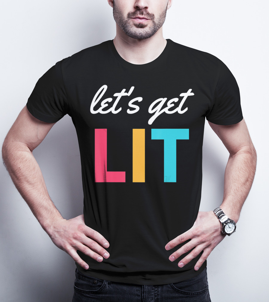 Let's Get Lit Funny Writers Teachers Retro T-Shirt