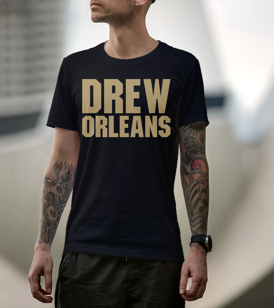 Drew Orleans Saints Fan Shirt New Orleans T-Shirt