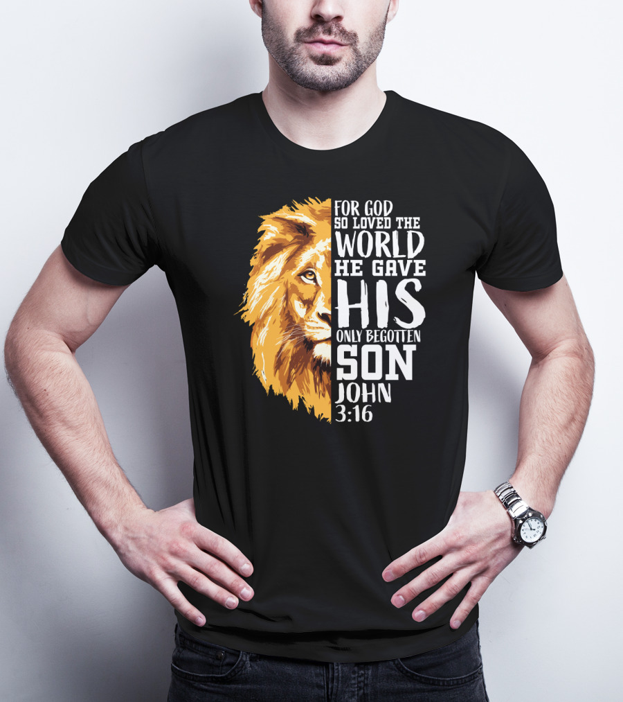 Christian Worship Lion For God So Loved The World John 3:16 T-Shirt