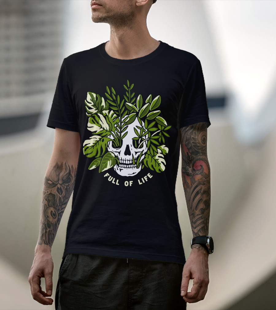 Full Of Life Skull Tree With Green Leaves Bushes T-Shirt
