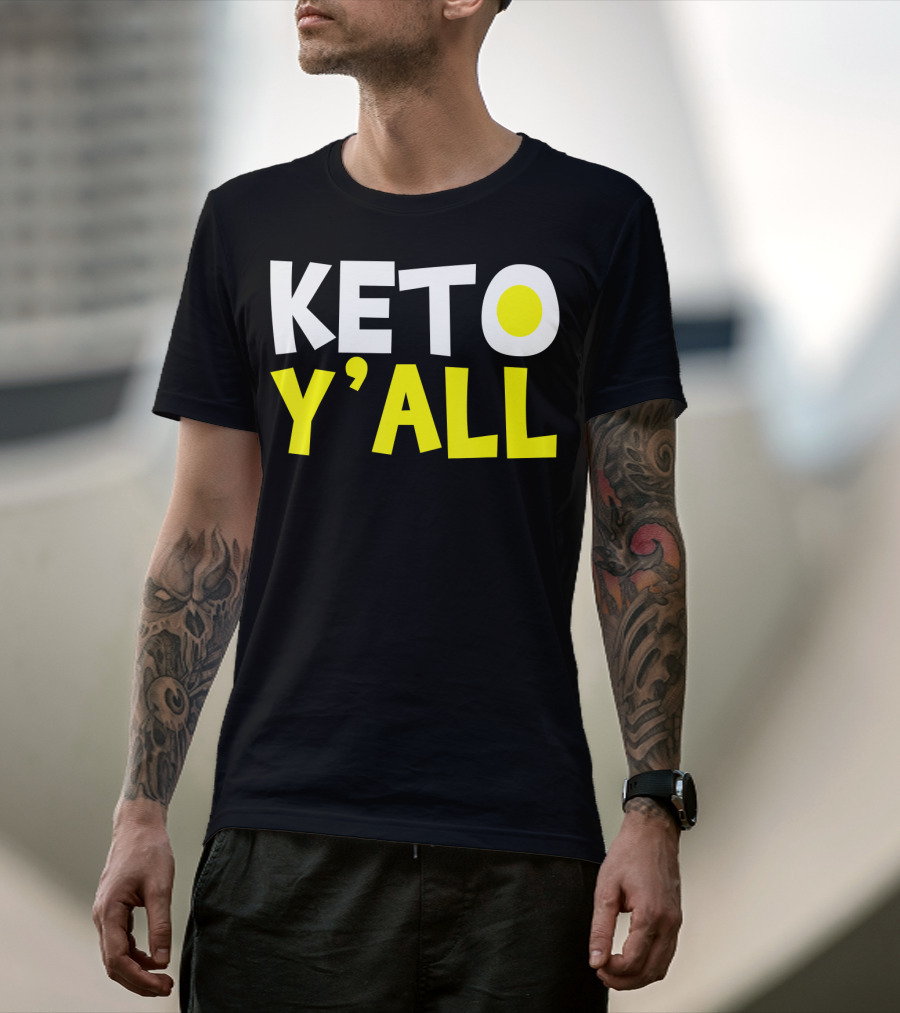 Keto Y'all Ketogenic Diet Bodybuilding T-Shirt