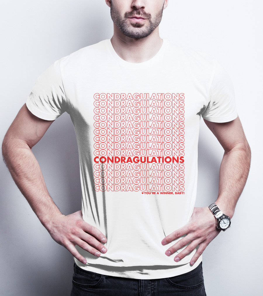 CONDRAGULATIONS You're A Winner Baby RuPaul Drag Race Catchphrase T-Shirt