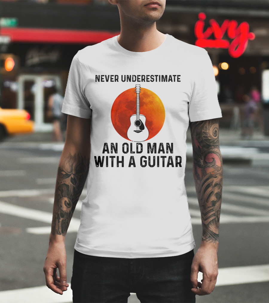 Never Underestimate An Old Man With A Guitar And Lunar Eclipse Background T-Shirt