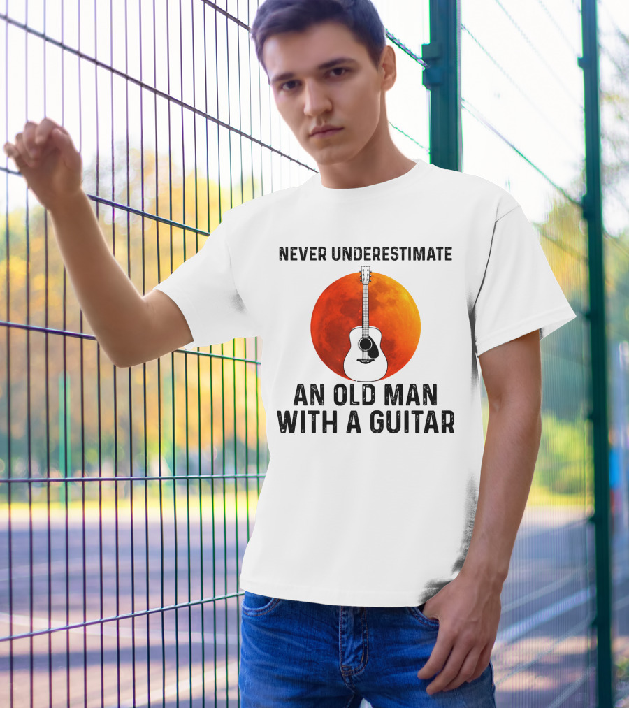 Never Underestimate An Old Man With A Guitar And Lunar Eclipse Background T-Shirt