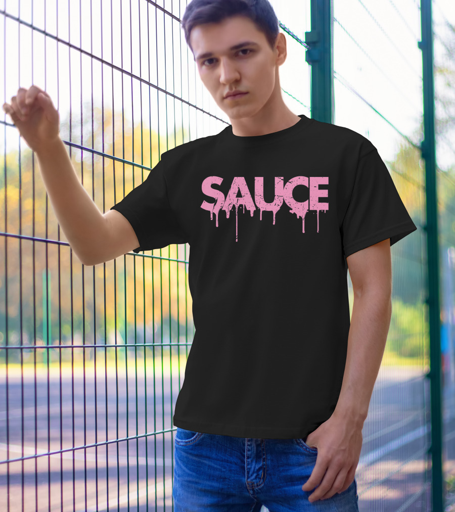 Sauce Melting Dripping Messy Saucy Pink Grunge Text T-Shirt