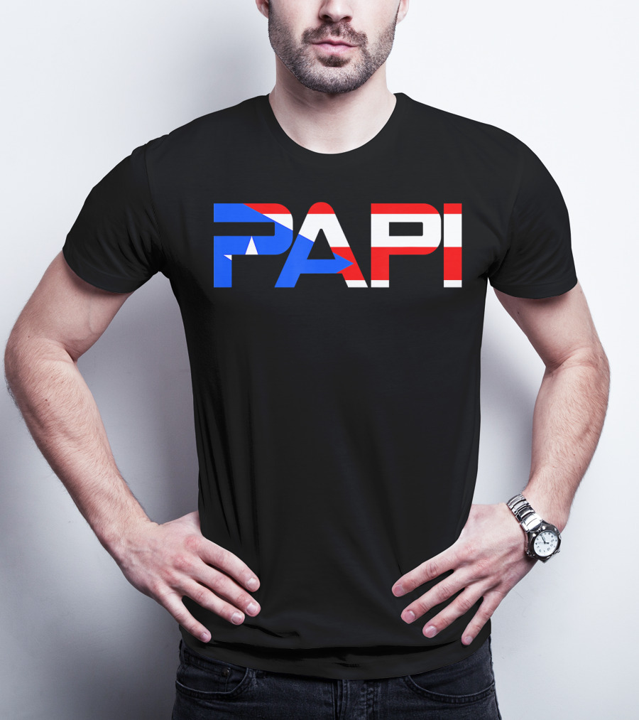 Papi Puerto Rico Flag Dad Father Patriotic Papi Text T-Shirt