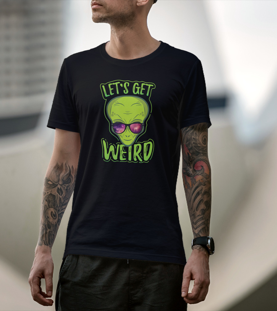Let's Get Weird Green Alien Galaxy Sunglasses T-Shirt