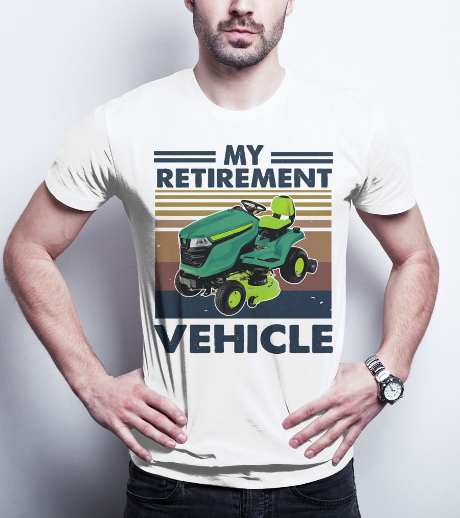 My Retirement Vehicle Lawn Mower Retro T-Shirt