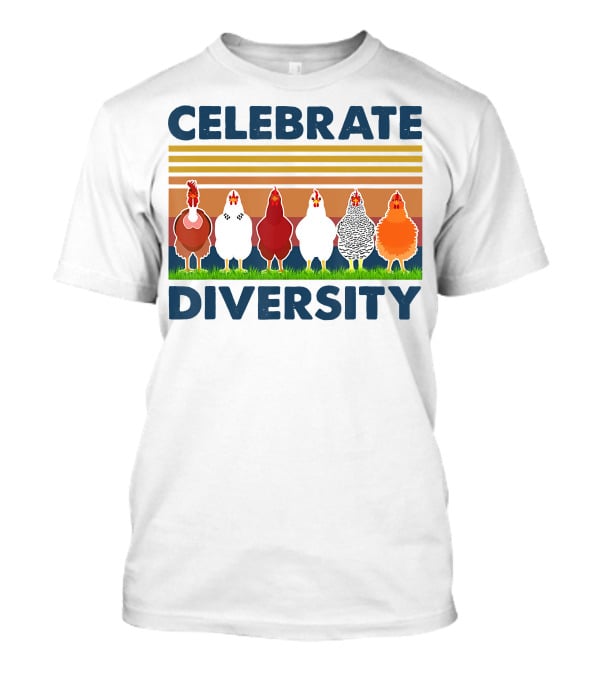 Celebrate Diversity With Chickens In Colorful Display T-Shirt