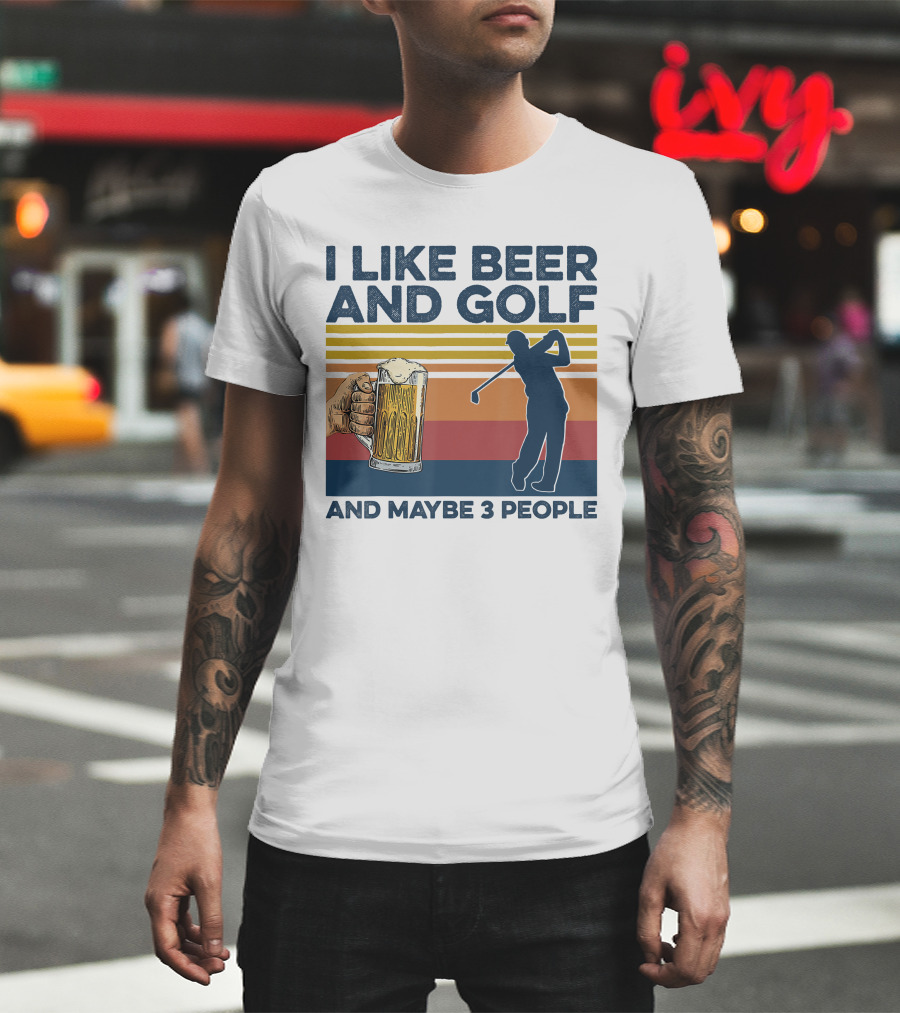 I Like Beer And Golf Maybe 3 People Retro Silhouette With Beer Mug T-Shirt