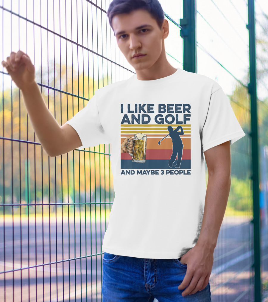 I Like Beer And Golf Maybe 3 People Retro Silhouette With Beer Mug T-Shirt