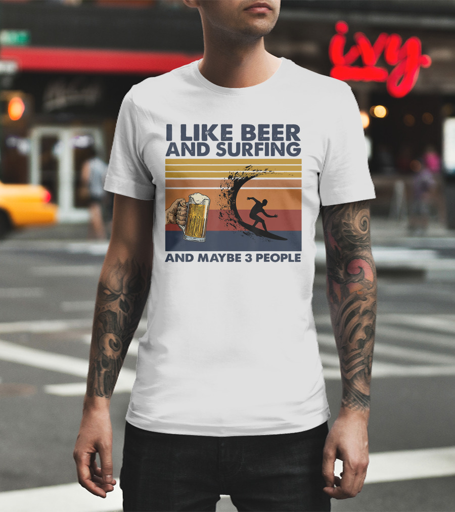 I Like Beer And Surfing And Maybe 3 People Retro Surfboard Wave Beer Glass T-Shirt