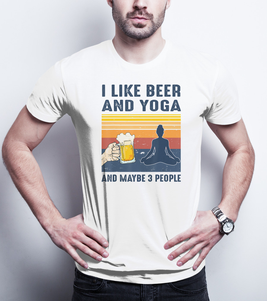 I Like Beer And Yoga And Maybe 3 People Retro Vintage T-Shirt