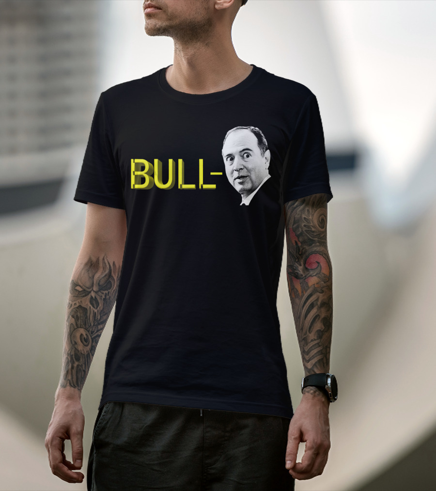 Bull Schiff Political Humor T-Shirt