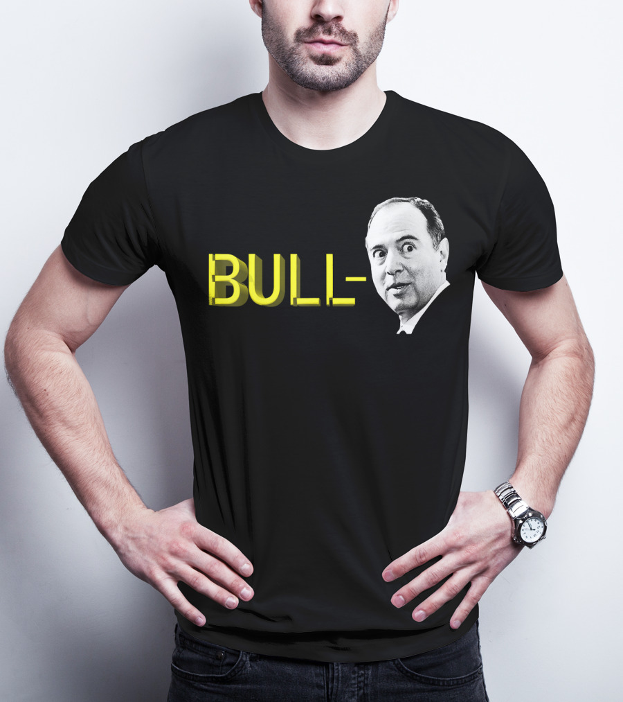 Bull Schiff Political Humor T-Shirt